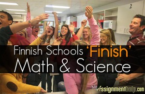 Finnish Schools Finish Math and Science | MyAssignmentHelp Blog - Best ...