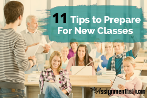 11-Tips-to-Prepare-for-New-Classes | MyAssignmentHelp Blog - Best ...