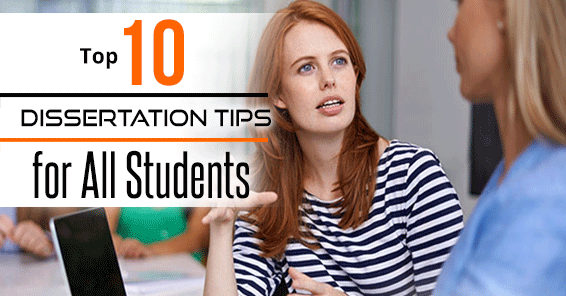 10 Essential Dissertation Tips