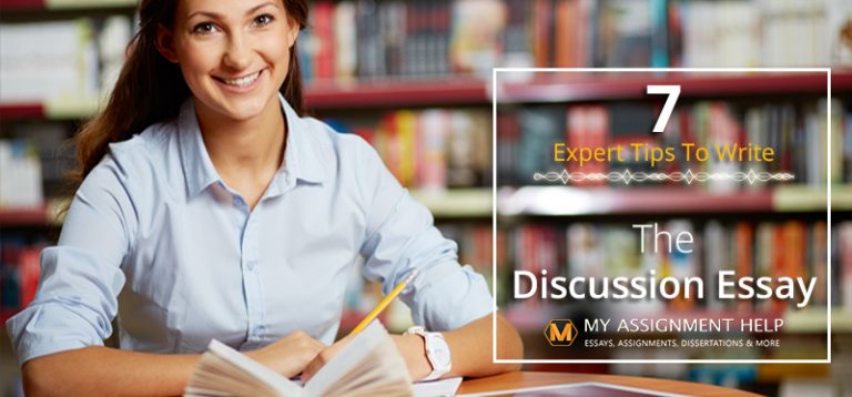 7 Expert Tips To Ace The Discussion Essay | MyAssignmentHelp Blog - Best Assignment Service Blogs